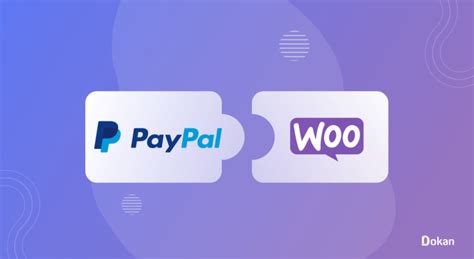 How To Set Up PayPal Payment Gateway In WooCommerce