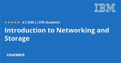 Introduction To Networking And Storage Coursera