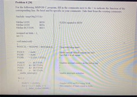 Solved Problem 4 20 For The Following Msp430 C Program