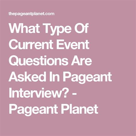 Pageant Interview Common Current Event Questions Pageant Interview Common Current Event Questions