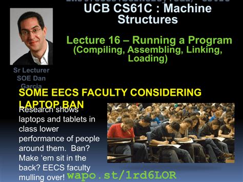 Ucb Cs61c Machine Structures Running A Program Lecture 16