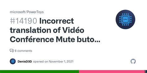 Incorrect Translation Of Vidéo Conférence Mute Buton In French · Issue 14190 · Microsoft