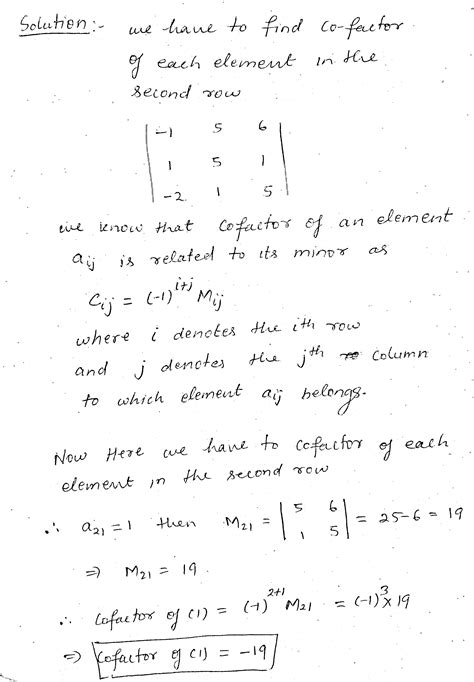 [solved] find the cofactor of each element in the second row 156 151