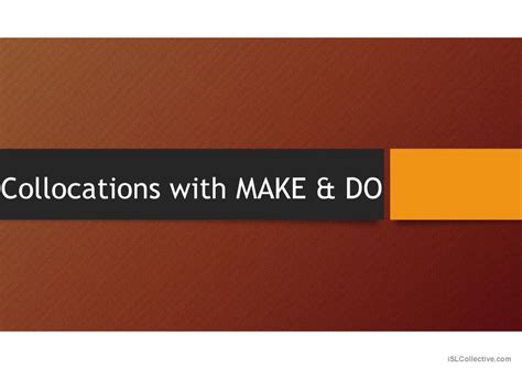 Collocations With MAKE And DO Genera English ESL Powerpoints