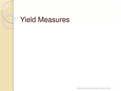 PPT Yield Measures PowerPoint Presentation Free Download ID 866185