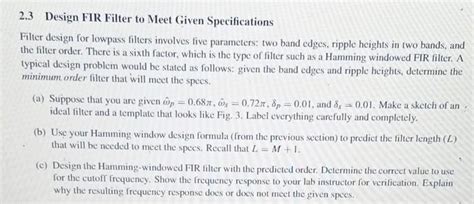 Solved Design FIR Filter To Meet Given Specifications Chegg