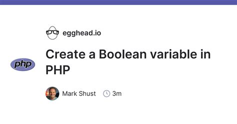 Create A Boolean Variable In Php
