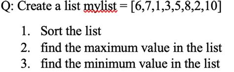 Solved Create A List Mylist 671358210 1 Sort