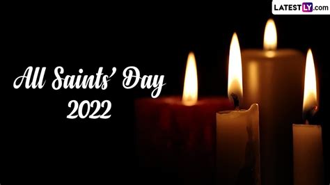 Festivals And Events News All Saints Day 2022 Date History