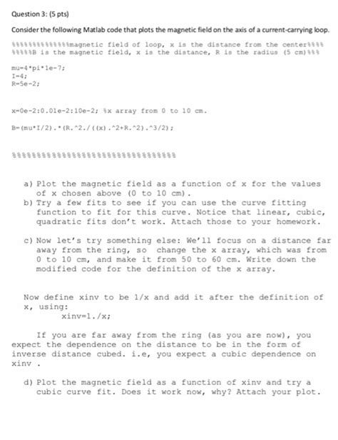 Solved Question 3 5 Pts Consider The Following Matlab Chegg Com