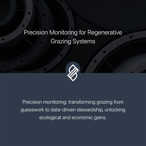 Precision Monitoring For Regenerative Grazing Systems → Scenario