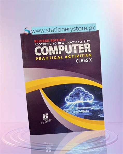 Computer Practical Activities Book Class 10