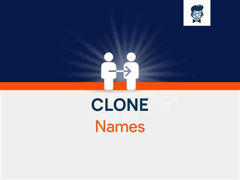 630 Clone Names That Are Ready For Action Brandboy