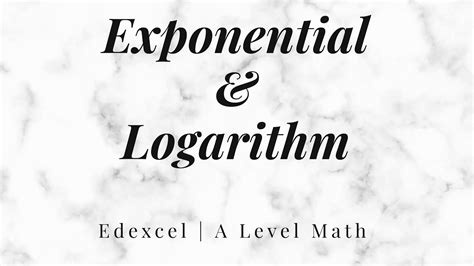 Logarithms Edexcel A Level Math Youtube