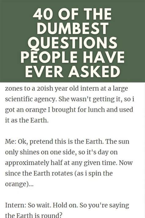 Of The Dumbest Questions People Have Ever Asked Artofit