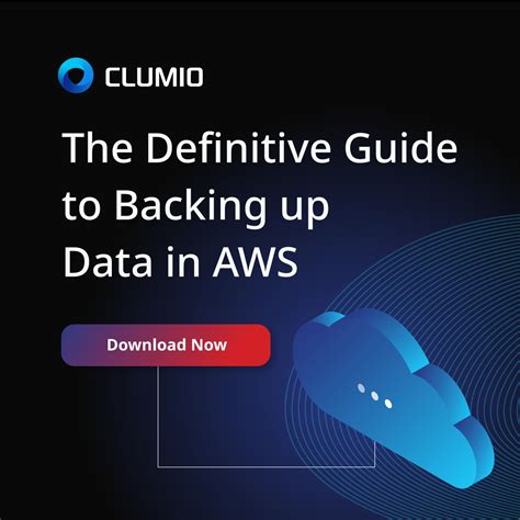 clumio on linkedin the definitive guide to backing up data in aws
