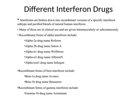 Interferons Types Actions And Interferon Drugs Ppt