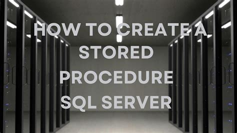 How To Create A Stored Procedure Sql Server By Mmweerarathna Medium