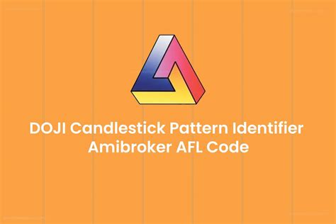 Doji Candlestick Pattern Identifier Amibroker Afl Code Zerobrokerageclub