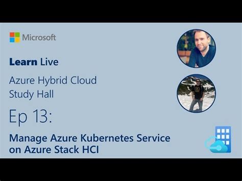 Free Video Manage Azure Kubernetes Service On Azure Stack Hci From