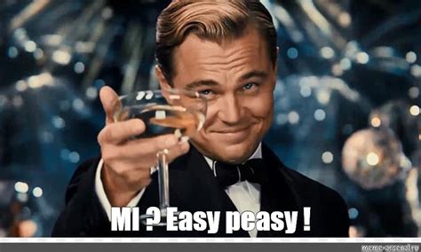 Meme Mi Easy Peasy All Templates Meme