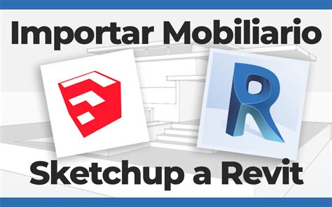 Importing Sketchup Into Revit Villageose