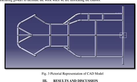 Figure 3 From Design And Analysis Of Go Kart Chassis Using