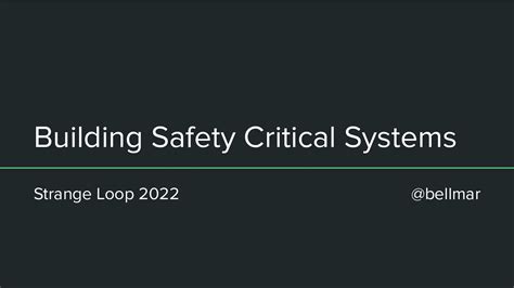Building Safety Critical Systems Speaker Deck
