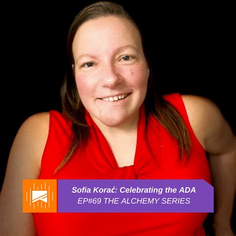 No Barriers Podcast Episode 69 Celebrating The Ada With Sofija Korać