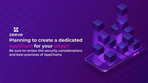 Building Appchain For Dapps Security Considerations And Best Practices