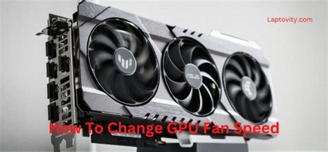 Why Changing Your GPU Fan Speed Still Matters In 2025