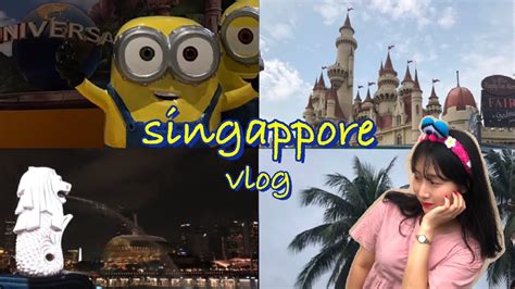싱가포르여행 브이로그 Singapore Vlog 머라이언바다센토사유니버셜 스튜디오 Youtube