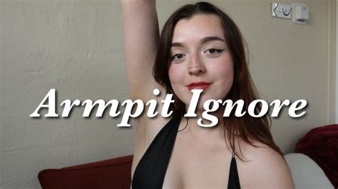 Armpit Ignore TheGoddessDreya Clips Sale
