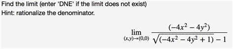 Solved Find The Limit Enter DNE If The Limit Does Not Chegg Com