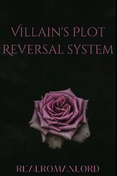 Villains Plot Reversal System Royal Road