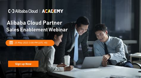 Alibaba Cloud Partner Sales Enablement Webinar Alibaba Cloud Community