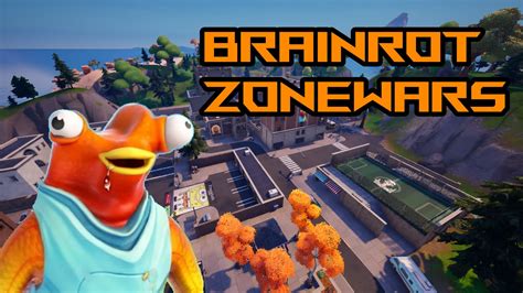 🤪brainrot Zonewars🌩️ V30 1544 5665 7183 By Dunkin Fortnite