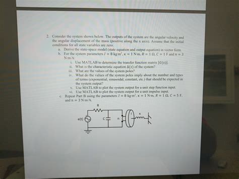 Solved Consider The System Shown Below The Outputs Of The Chegg