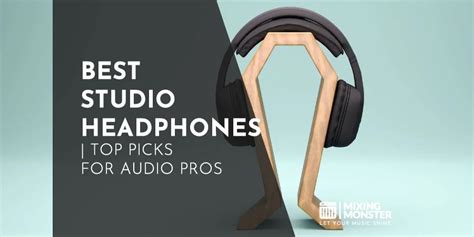 Best Studio Headphones Top Picks For Audio Pros