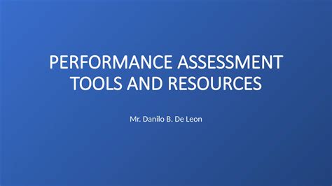 This Presentation Is All About Performance Assessment Tools And