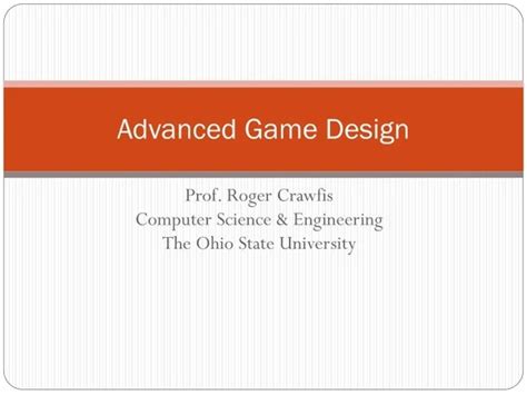 Ppt Advanced Game Design Powerpoint Presentation Free Download Id