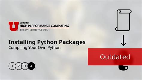 installing python packages on chpc resources compiling your own python