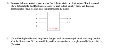 Solved 4 Consider Following Digital System To Code Four