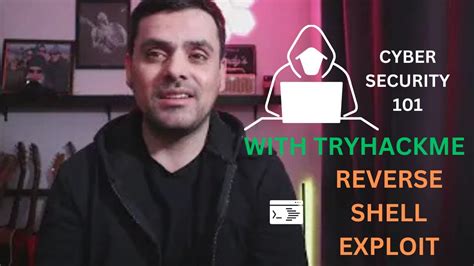 Cyber Security 101 The Reverse Shell Exploit Youtube