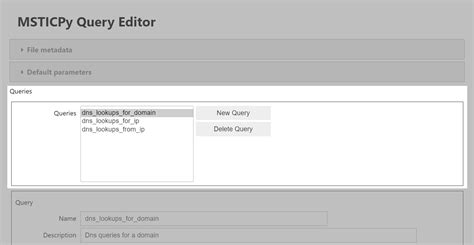 Query File Editor — Msticpy 2120 Documentation