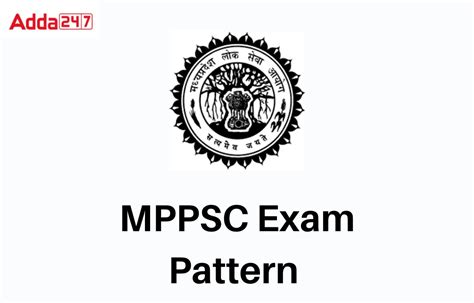 Mppsc Exam Pattern 2025 Check Prelims And Mains Pattern