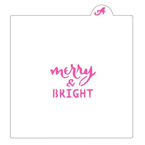 Merry And Bright Cookie Stencil Christmas Holiday Confectionery House