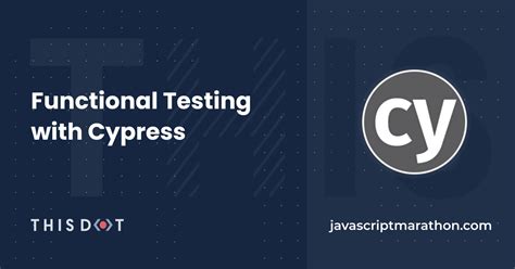 Resource Functional Testing With Cypress This Dot Labs