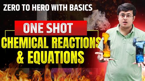 ⚗️ Chemical Reactions And Equations In 1 Shot 🔥 Class 10 Science Full