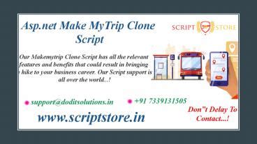 Ppt Asp Net Make Mytrip Clone Script Readymade Clone Script